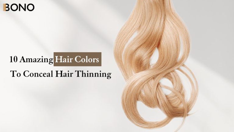 10 Amazing Hair Colors to Conceal Hair Thinning